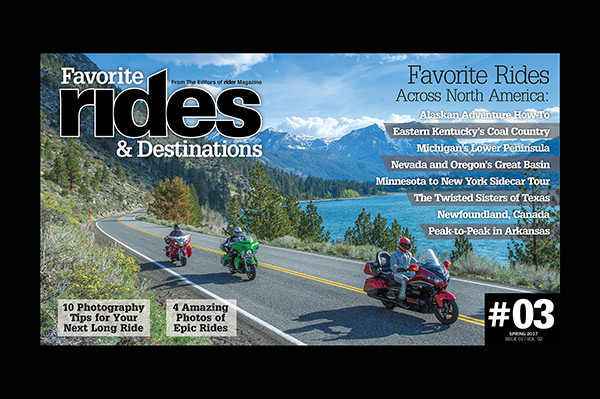 Favorite Rides & Destinations #3 is Live! | Rider Magazine